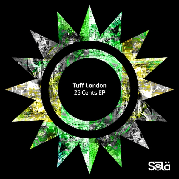Upfrontbeats | Tuff London - 25 Cents